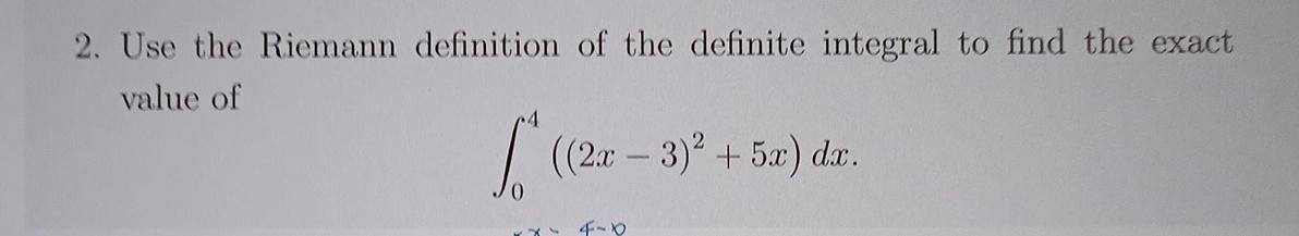 Solved Use the Riemann definition of the definite integral | Chegg.com