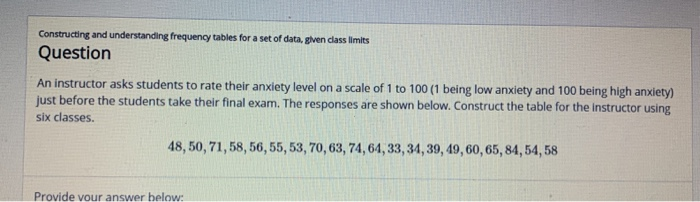 Solved Constructing and understanding frequency tables for a | Chegg.com