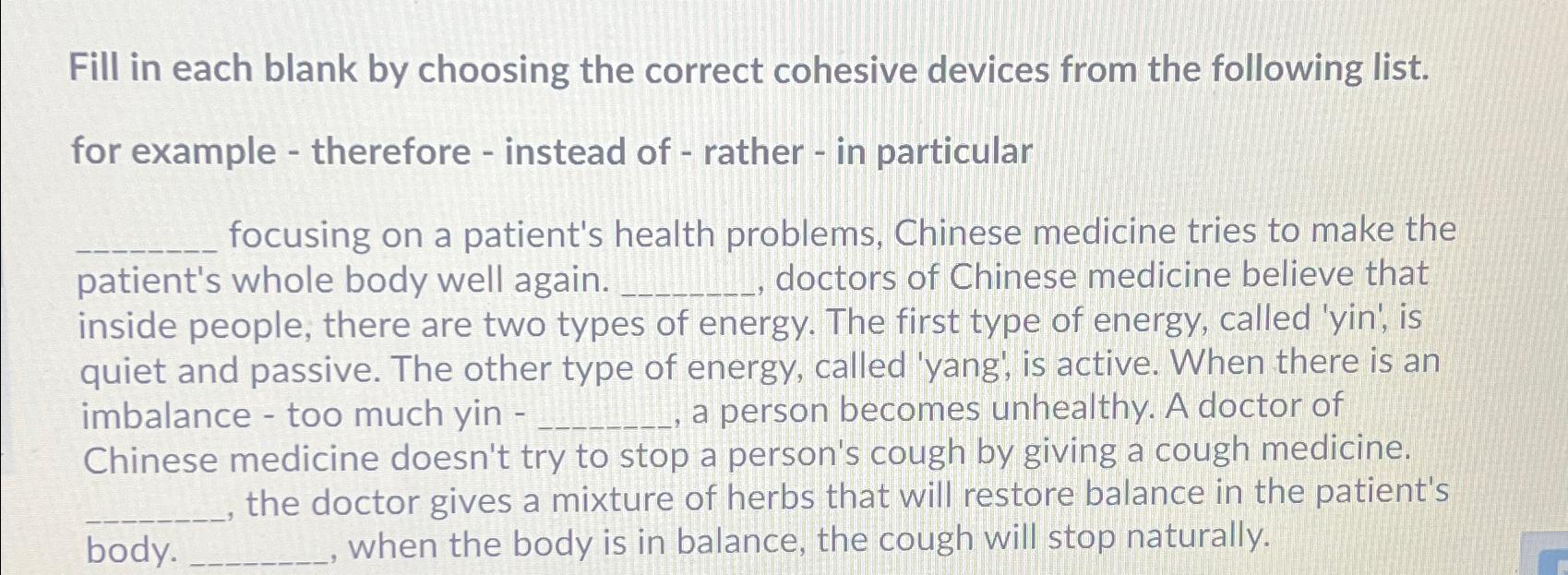 Solved Fill in each blank by choosing the correct cohesive | Chegg.com