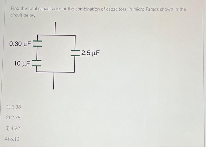 Solved Find the total capacitance of the combination of | Chegg.com