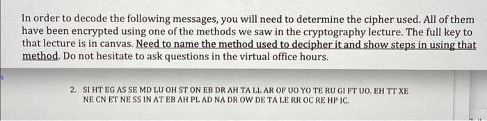 Solved In order to decode the following messages, you will | Chegg.com