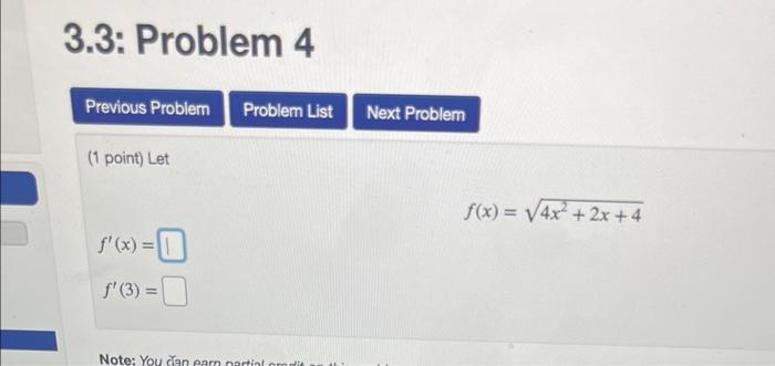 Solved (1 point) Let f(x)=4x2+2x+4 f′(x)= f′(3)= | Chegg.com