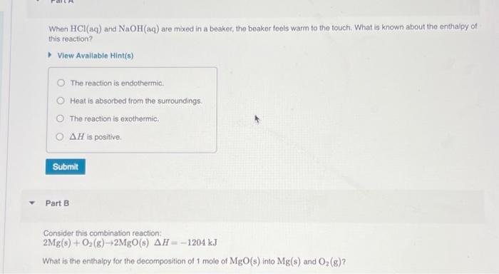 Solved When HCl(aq) and NaOH(aq) are mixed in a beaker, the | Chegg.com