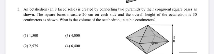 Solved 3. An octahedron (an 8 faced solid) is created by | Chegg.com