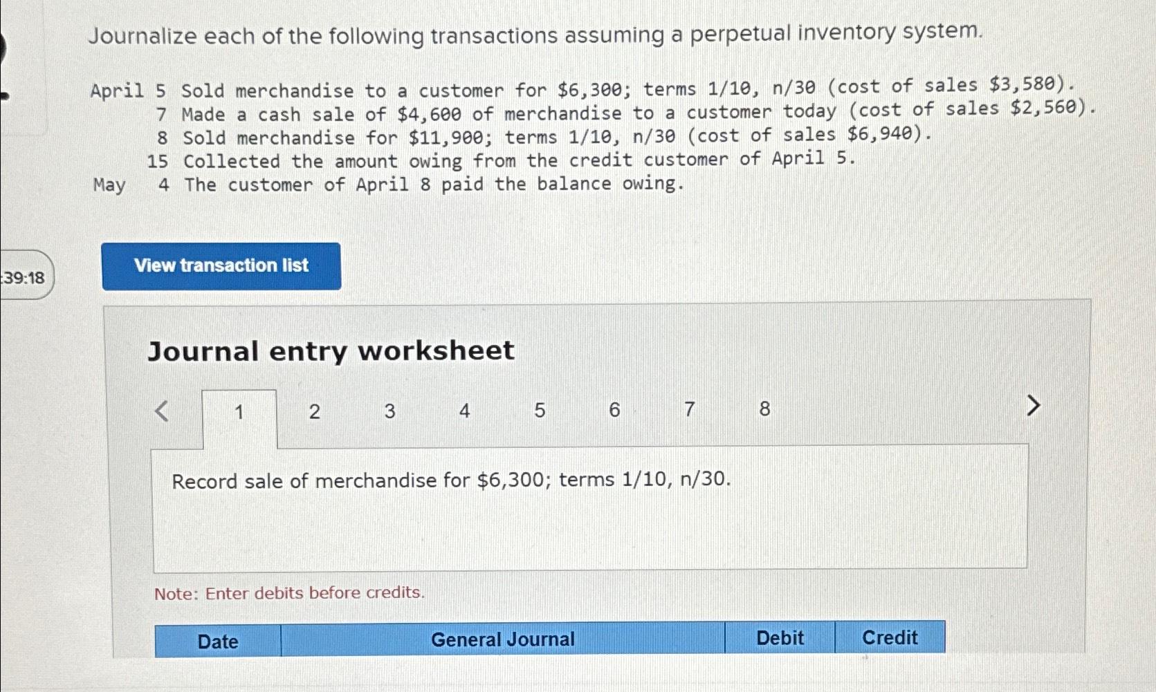 Solved Journalize each of the following transactions | Chegg.com