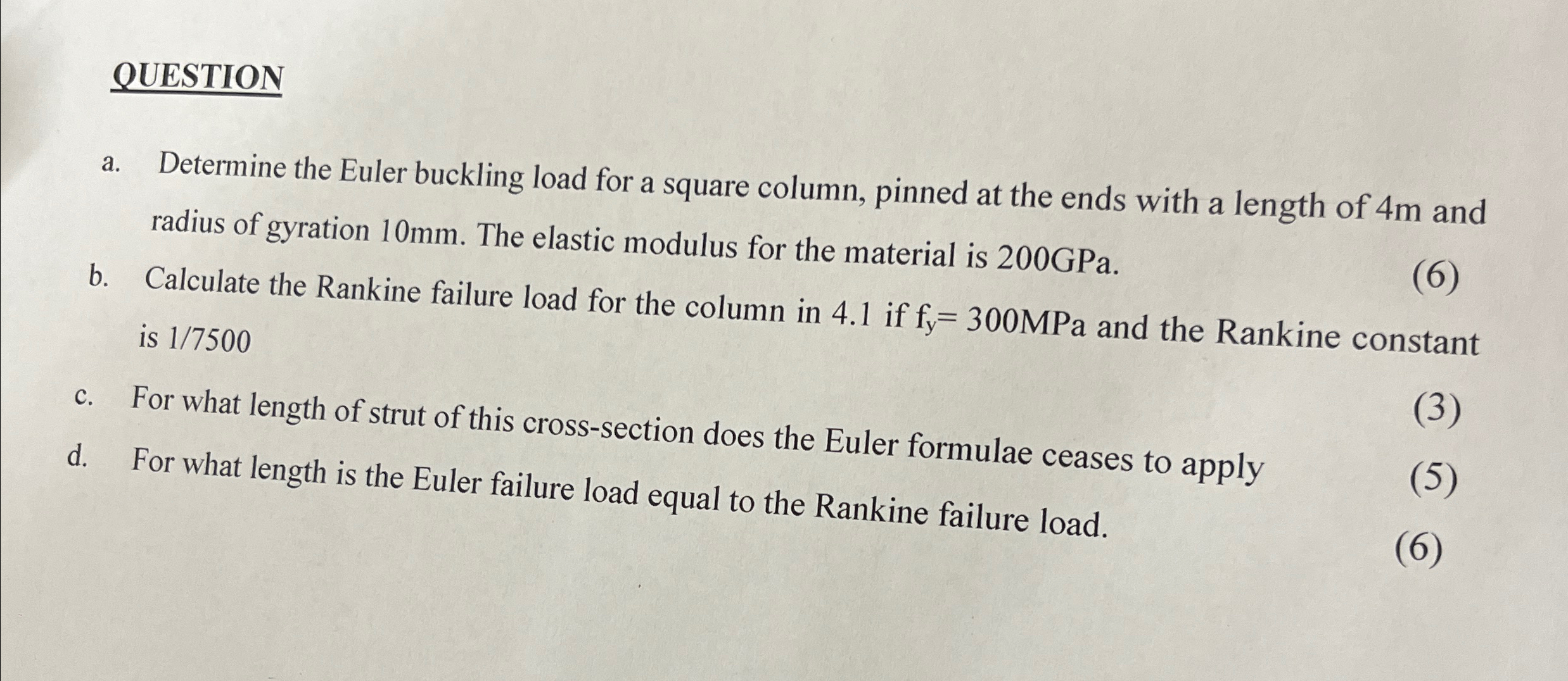 Solved QUESTIONa. ﻿Determine the Euler buckling load for a | Chegg.com