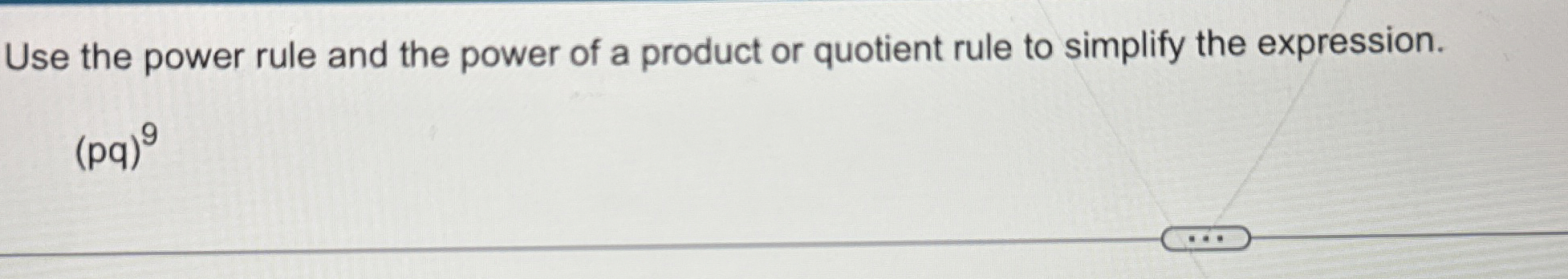 Solved Use the power rule and the power of a product or | Chegg.com