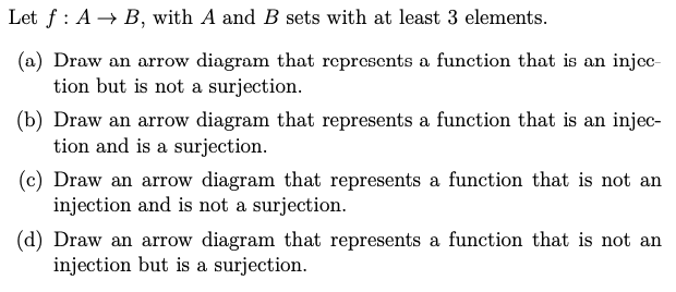 Solved Let f:A→B, ﻿with A and B ﻿sets with at least 3 | Chegg.com