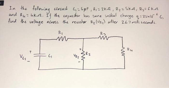 Solved In the following curcul \\( C_{1}=6 \\mu \\mathrm{F}, | Chegg.com