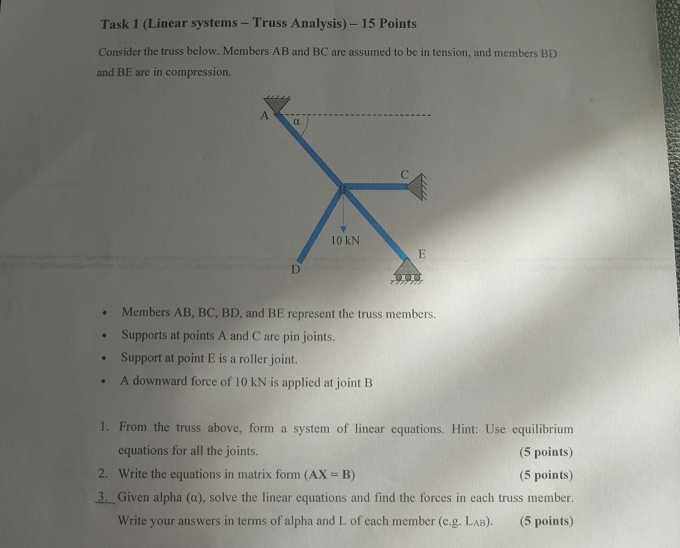 Solved Task 1 (Linear systems - ﻿Truss Analysis) - 15 | Chegg.com
