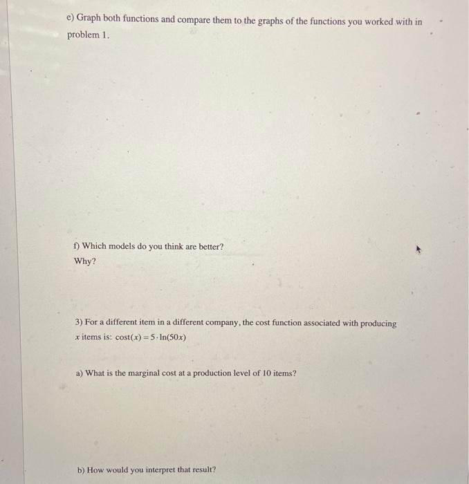 Solved e) Graph both functions and compare them to the | Chegg.com