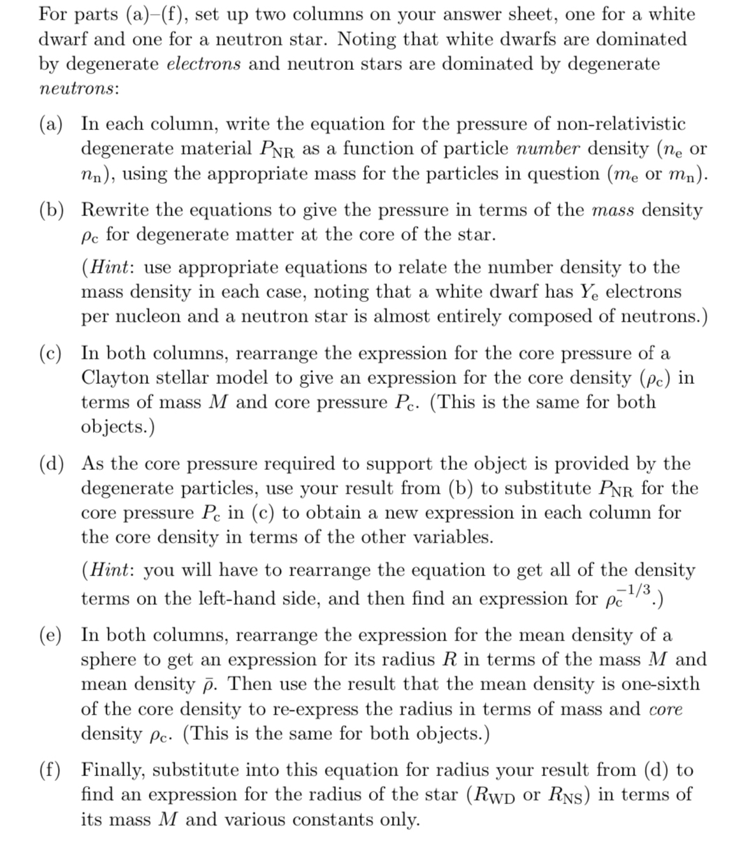Solved For parts (a)-(f), ﻿set up two columns on your answer | Chegg.com