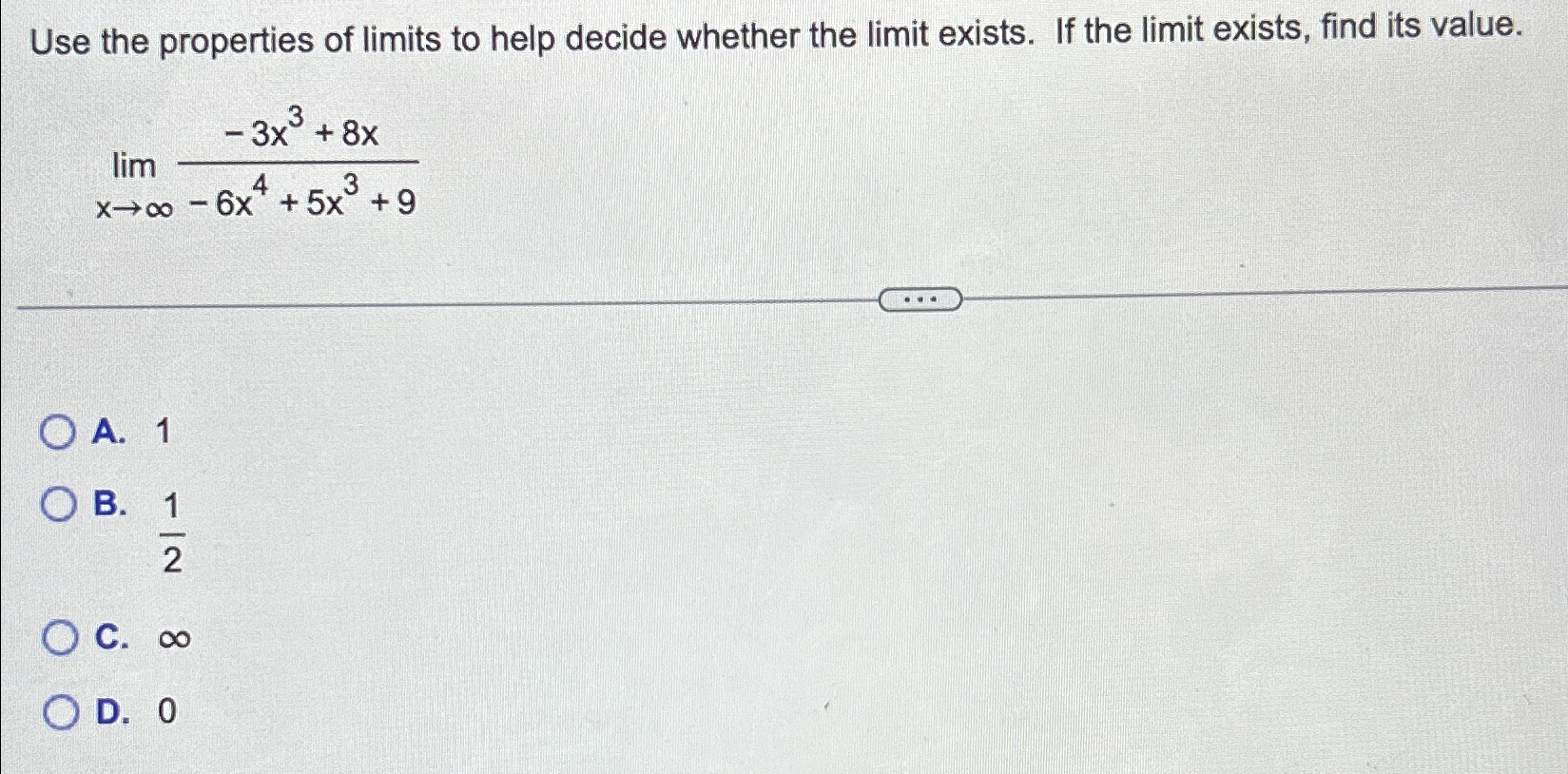 Solved Use the properties of limits to help decide whether | Chegg.com