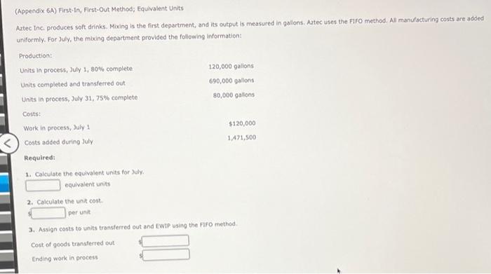 Solved (Appendix 6A) First-In, First-Out Method; Equivalent | Chegg.com