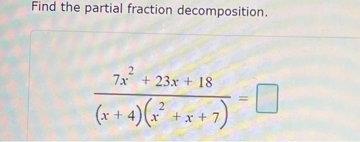 Solved Find the partial fraction decomposition. | Chegg.com