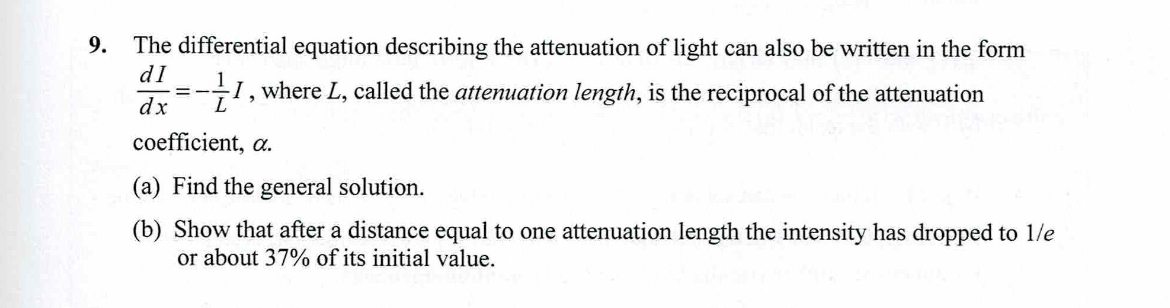 Solved The differential equation describing the attenuation | Chegg.com