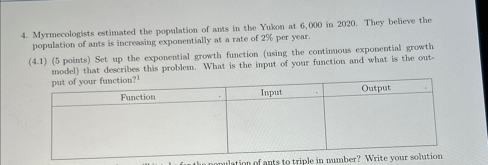 Solved Myrmecologists estimated the population of ants in | Chegg.com