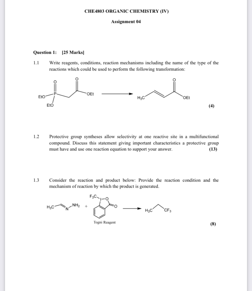 Solved CHE4803 ﻿ORGANIC CHEMISTRY (IV)Assignment 04Question | Chegg.com