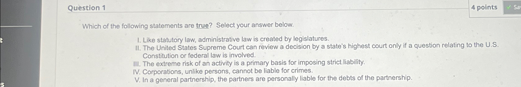 Solved Question 14 ﻿pointsWhich of the following statements | Chegg.com