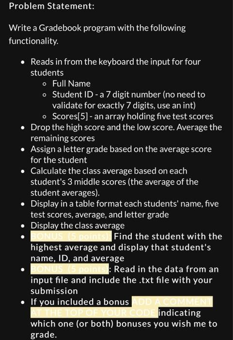 Solved Problem Statement: Nrite a Gradebook program with the | Chegg.com