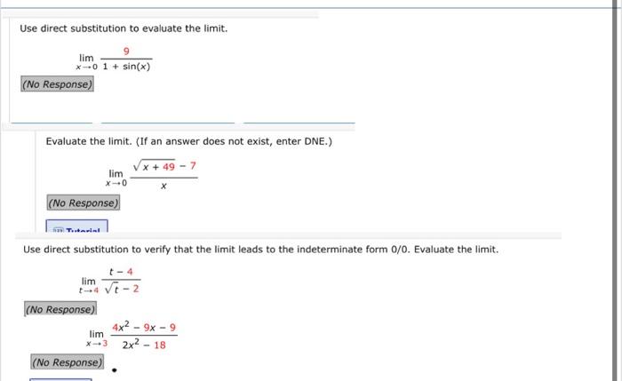 Solved Use direct substitution to evaluate the limit. | Chegg.com