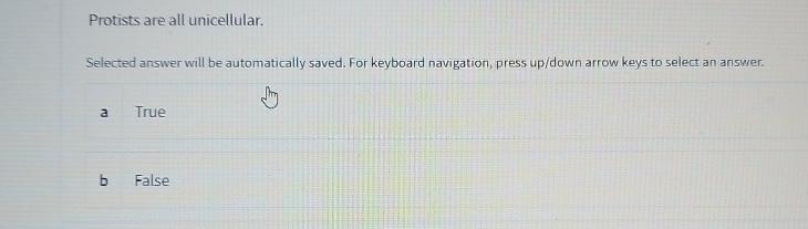 Solved Protists are all unicellular.Selected answer will be | Chegg.com