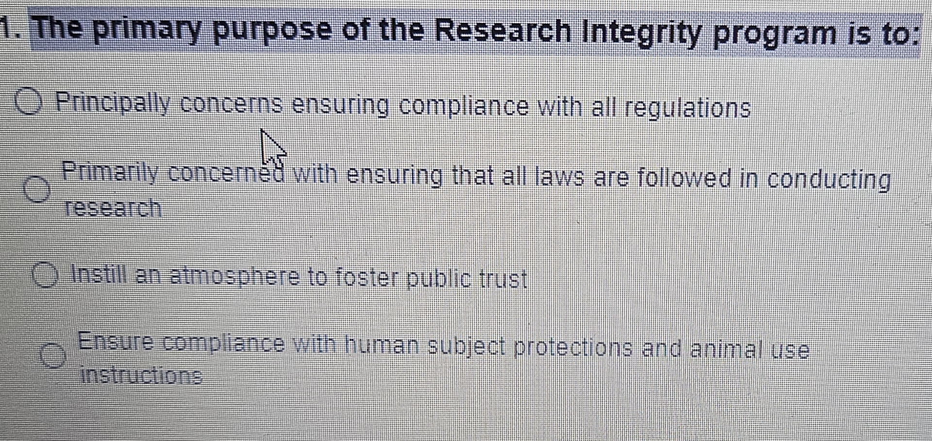 Solved The primary purpose of the Research Integrity program | Chegg.com