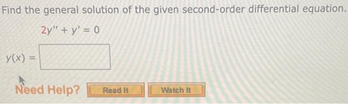 Solved Find the general solution of the given second-order | Chegg.com