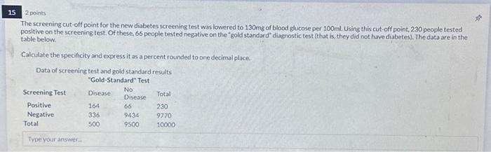 Solved 2 points The screening cut-off point for the new | Chegg.com
