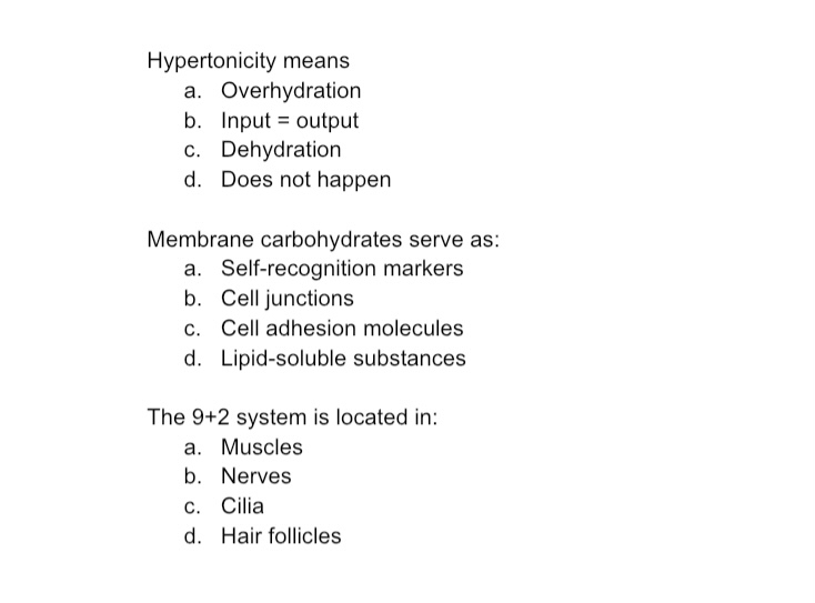 Solved Hypertonicity meansa. ﻿Overhydrationb. ﻿Input = | Chegg.com