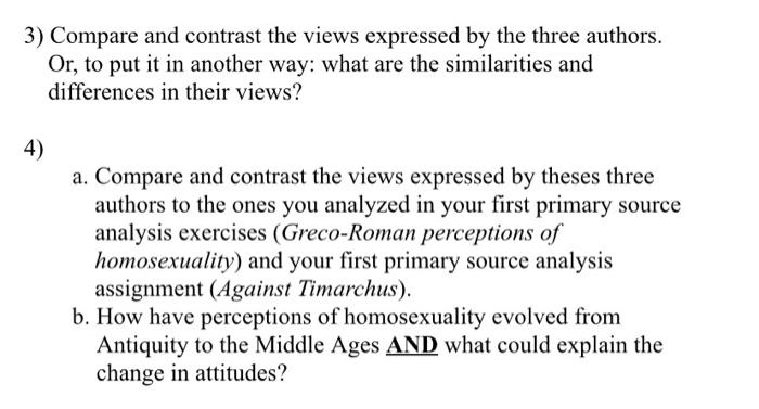 3) Compare and contrast the views expressed by the | Chegg.com