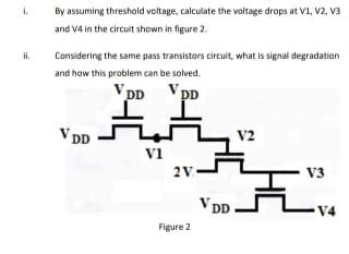 Solved By assuming threshold voltage, calculate the voltage | Chegg.com
