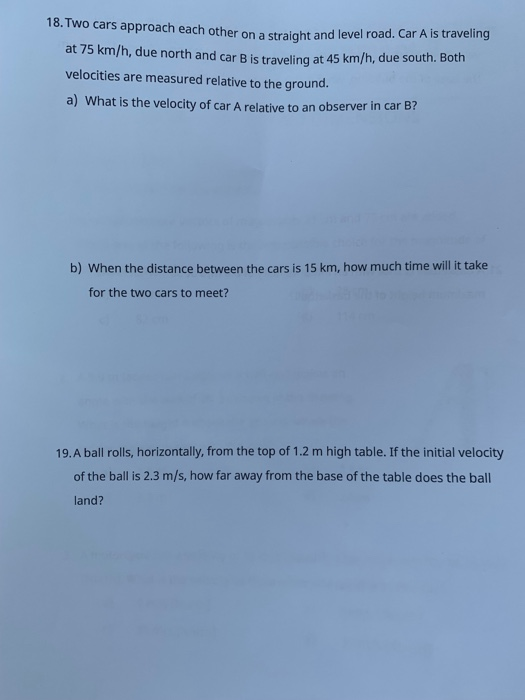 Solved 18. Two cars approach each other on a straight and | Chegg.com