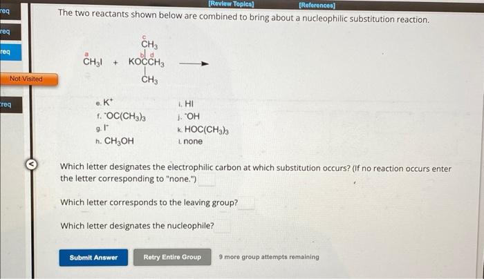Solved The two reactants shown below are combined to bring | Chegg.com