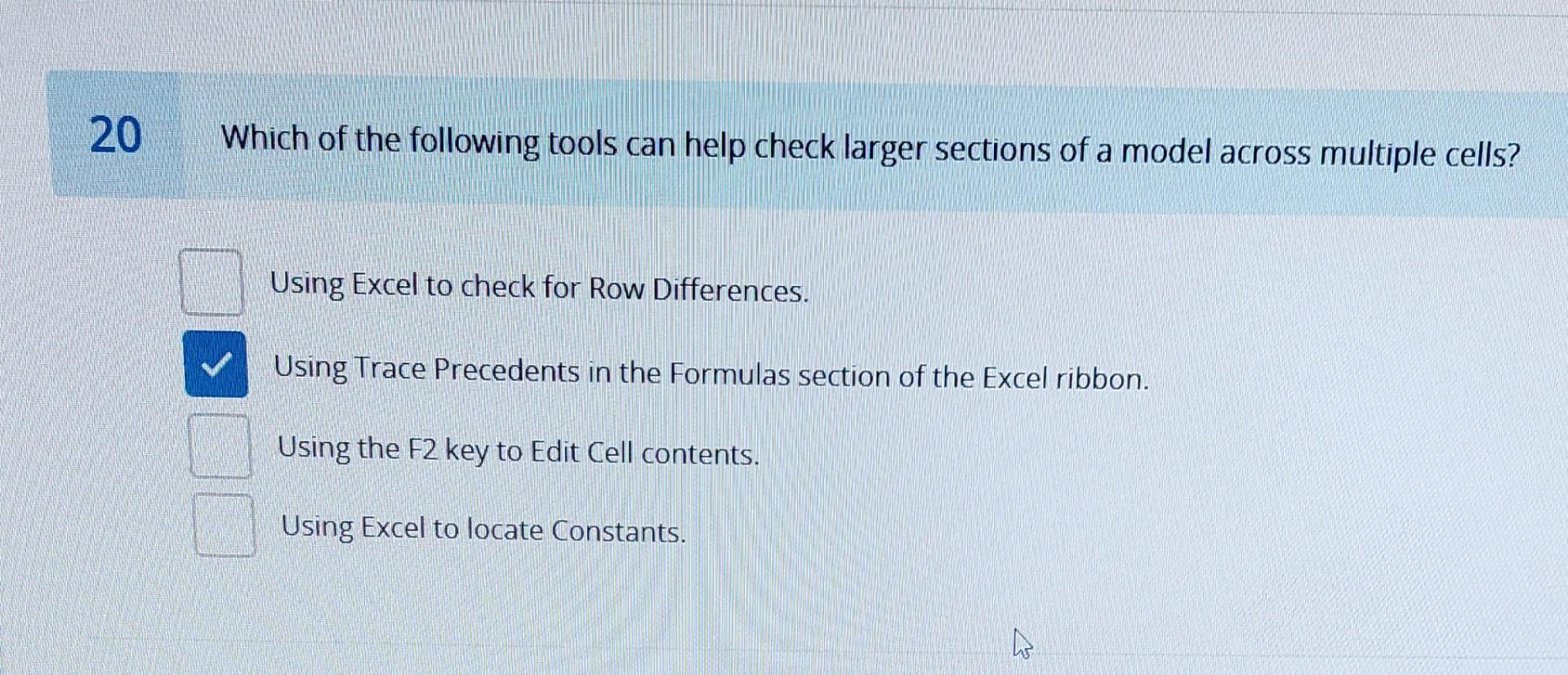 Solved 20 Which Of The Following Tools Can Help Check Larger Chegg