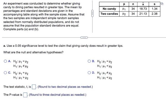 Solved An experiment was conducted to determine whether | Chegg.com