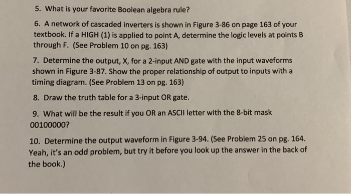 Solved 5. What is your favorite Boolean algebra rule? 6. A | Chegg.com
