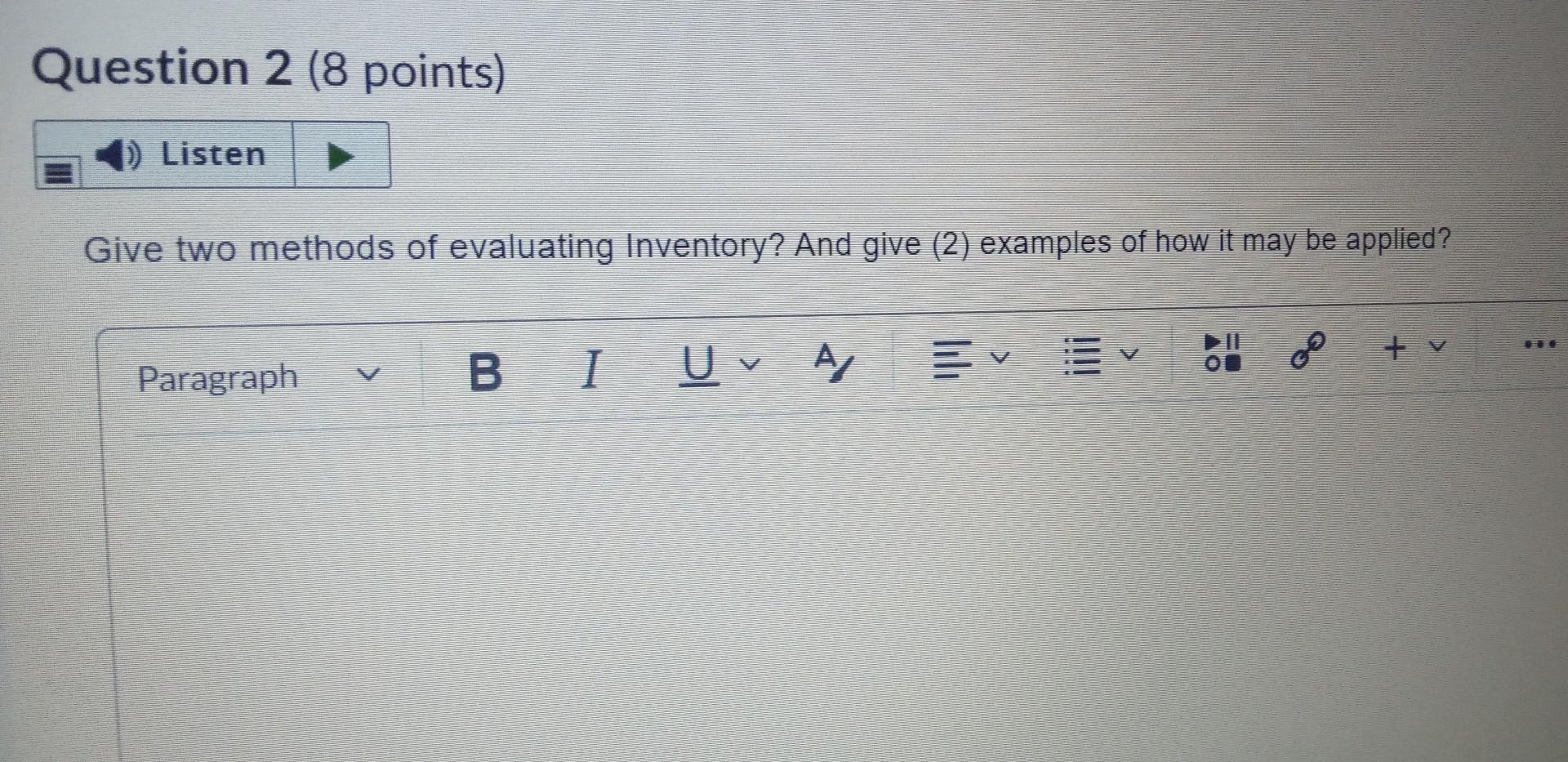Solved Give two methods of evaluating Inventory? And give | Chegg.com