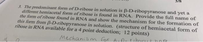 Solved 378 3. The predominant form of D-ribose in solution | Chegg.com