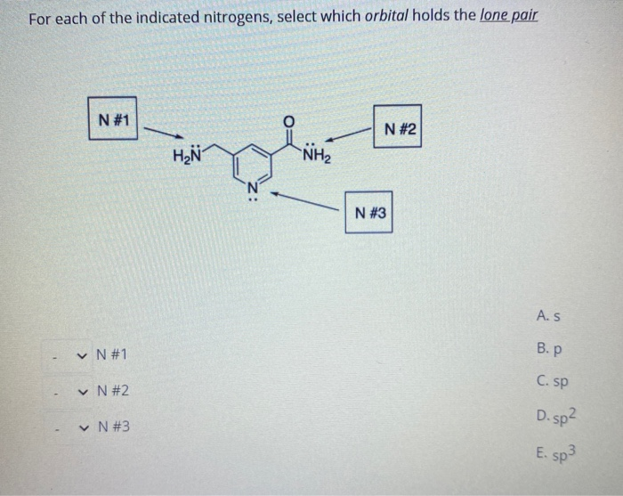 Solved For each of the indicated nitrogens, select which | Chegg.com