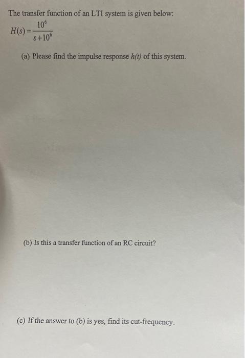 Solved The transfer function of an LTI system is given | Chegg.com