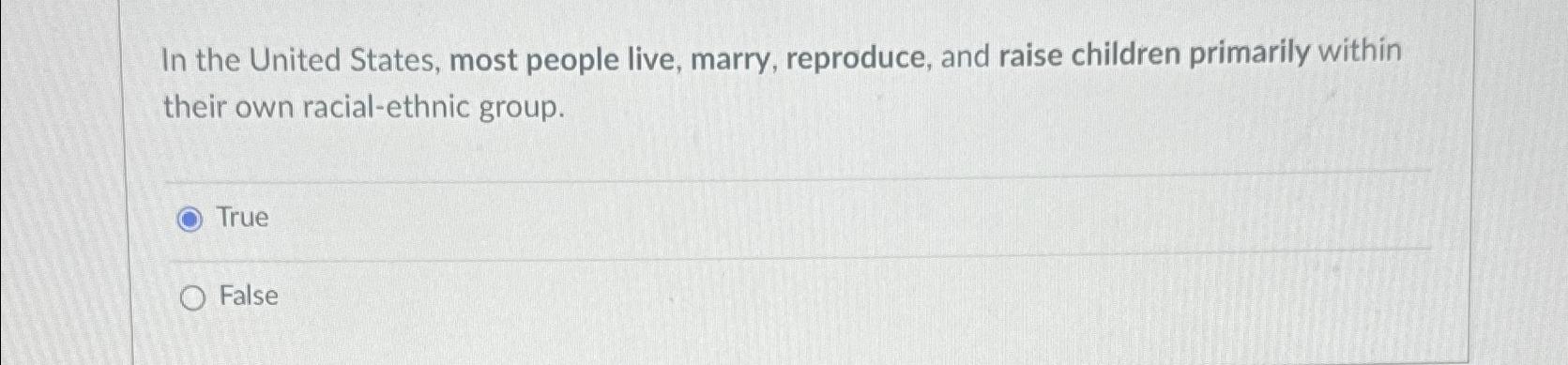 Solved In the United States, most people live, marry, | Chegg.com