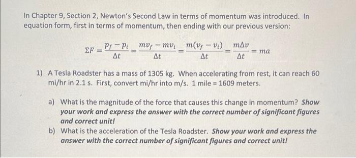 Solved In Chapter 9, Section 2, Newton's Second Law in terms | Chegg.com
