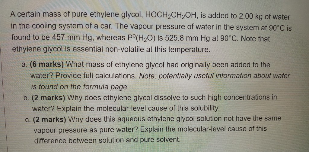 Solved A certain mass of pure ethylene glycol, HOCH2CH2OH, | Chegg.com