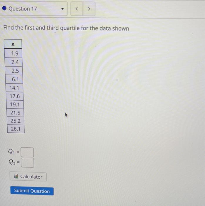 Find the first and third quartile for the data | Chegg.com