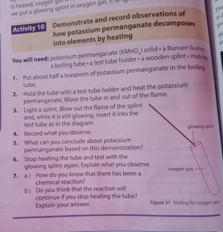 Solved is heated, oxygen g we put a glowing splint in oxygen | Chegg.com