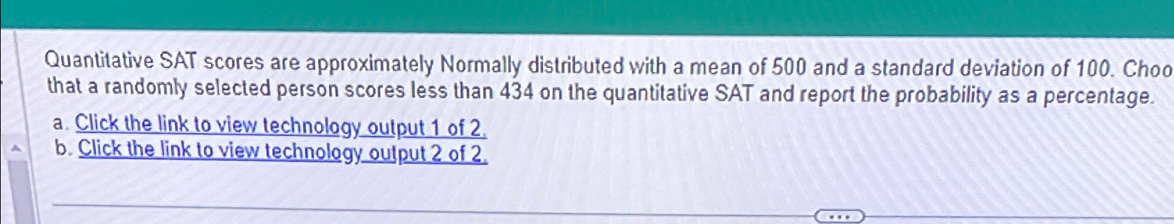 Solved Quantitative SAT scores are approximately Normally | Chegg.com