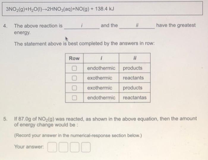 Solved 3NO2(g)+H2O(0)-2HNO3(aq)+NO(g) + 138.4 kJ i and the | Chegg.com