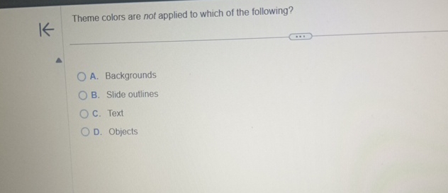 Solved Theme colors are not applied to which of the | Chegg.com