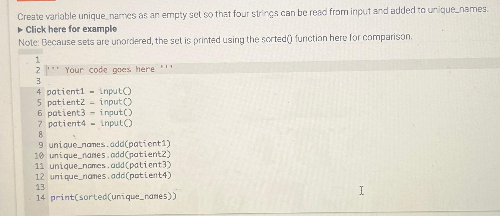 Solved Create variable unique_names as an empty set so that | Chegg.com